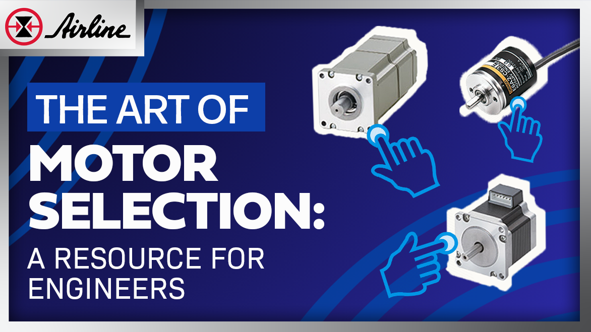 The Art of Motor Selection | When to Use Stepper Motors, Servo Motors or Hybrid Motors